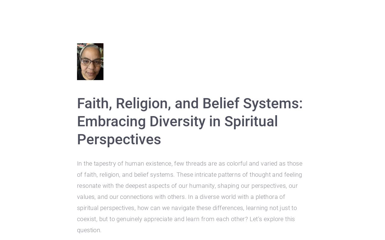 Faith, Religion, and Belief Systems